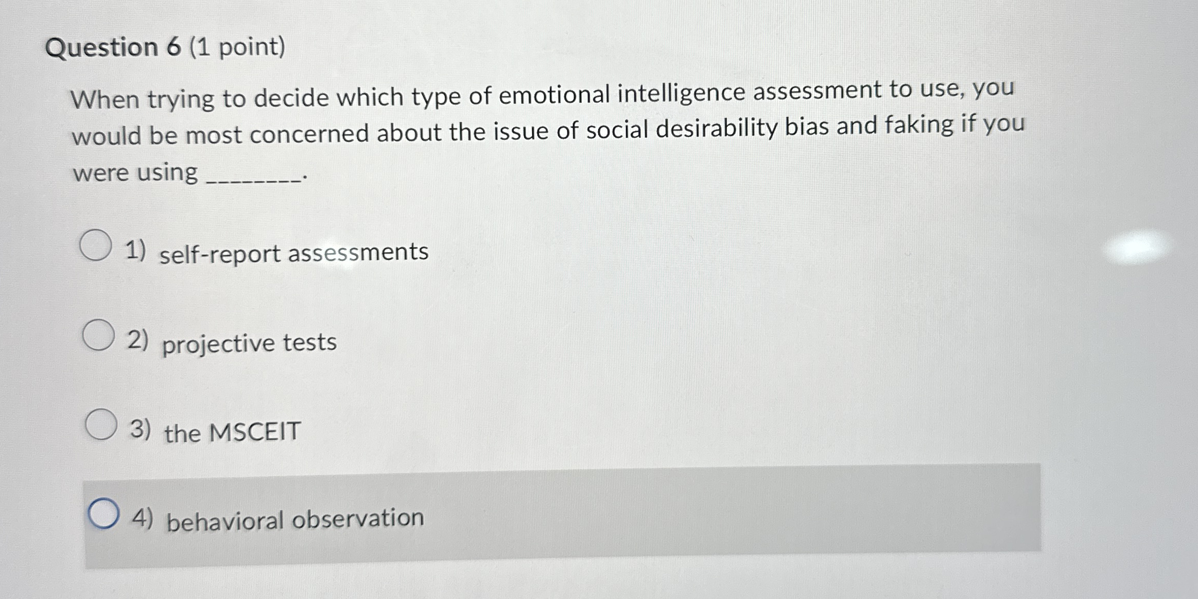 Solved Question 6 (1 ﻿point)When trying to decide which type | Chegg.com