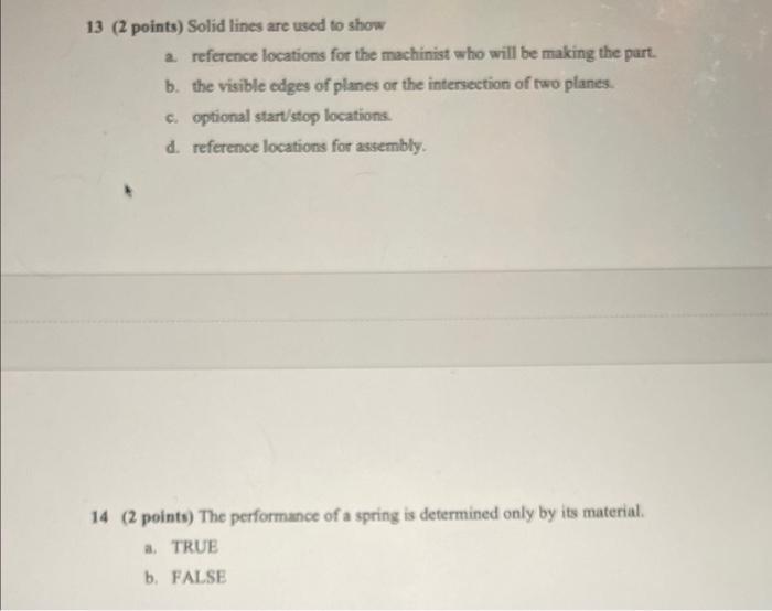 Solved 13 (2 points) Solid lines are used to show a. | Chegg.com