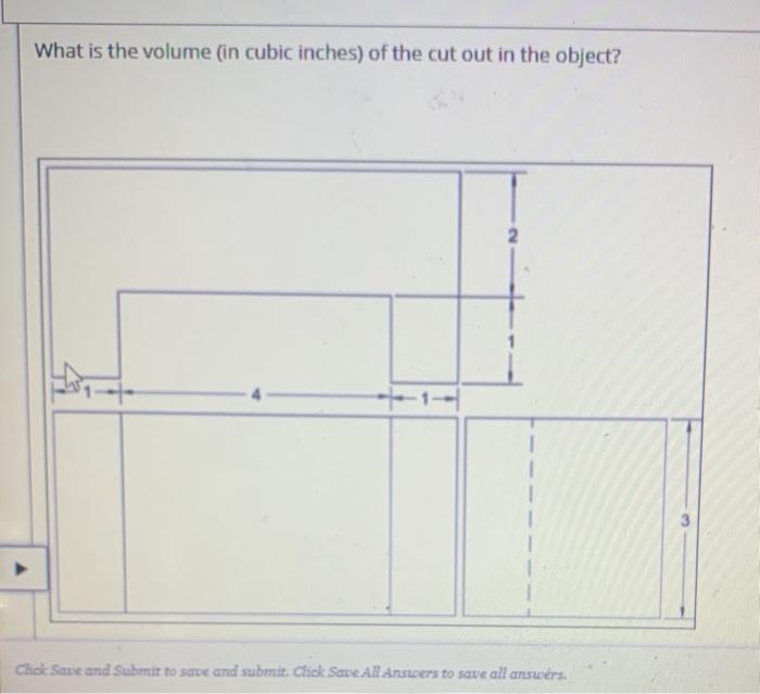 Solved What is the volume (in cubic inches) of the cut out | Chegg.com
