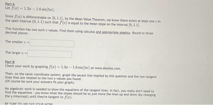 Solved Let f(x)=1.3x−1.6sin(5x) Since f(x) is differentiable | Chegg.com
