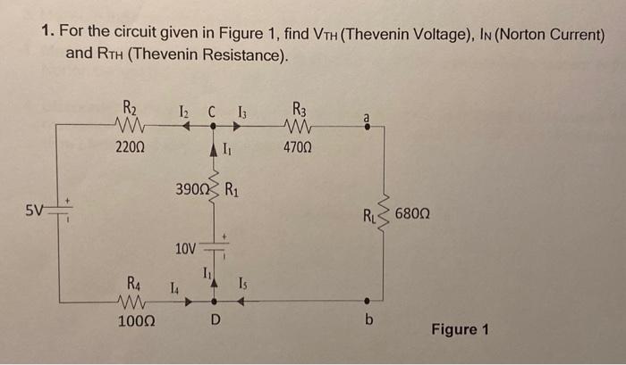 Solved 1. For the circuit given in Figure 1, find VTH | Chegg.com