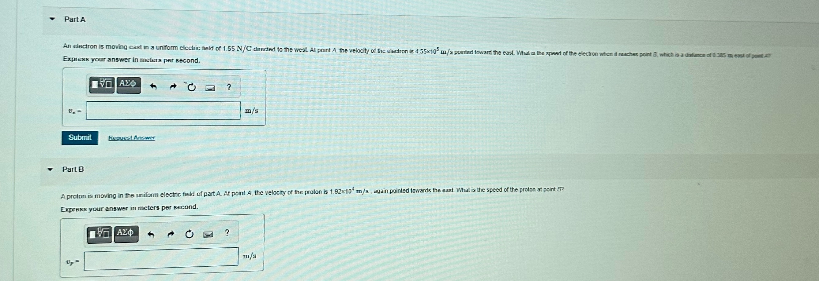 Solved v_e= ﻿m / ﻿s Submit Request Answer Part B A proton | Chegg.com