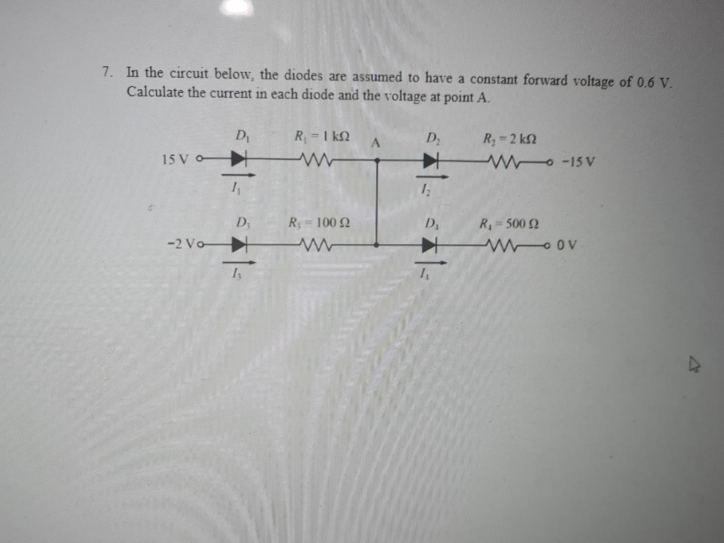Solved 7. In the circuit below, the diodes are assumed to | Chegg.com