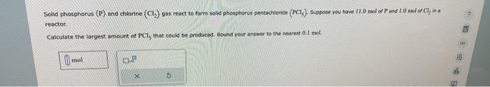 Solved Solid phosphorus (P) and chlorine (Cl2) gas react to | Chegg.com