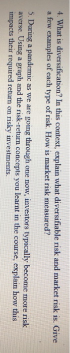 Solved 4. What is diversification? In this context, explain | Chegg.com