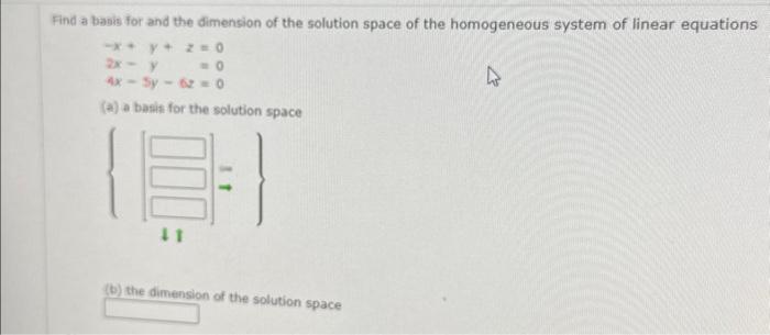 Solved Find a basis for and the dimension of the solution | Chegg.com