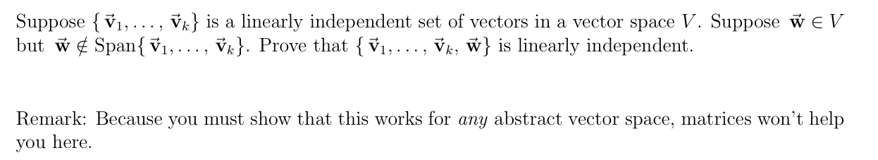 Solved Suppose {vec(v)1,dots,vec(v)k} ﻿is a linearly | Chegg.com