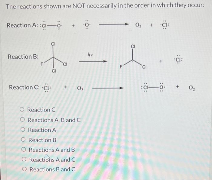 Solved The reactions shown are NOT necessarily in the order | Chegg.com