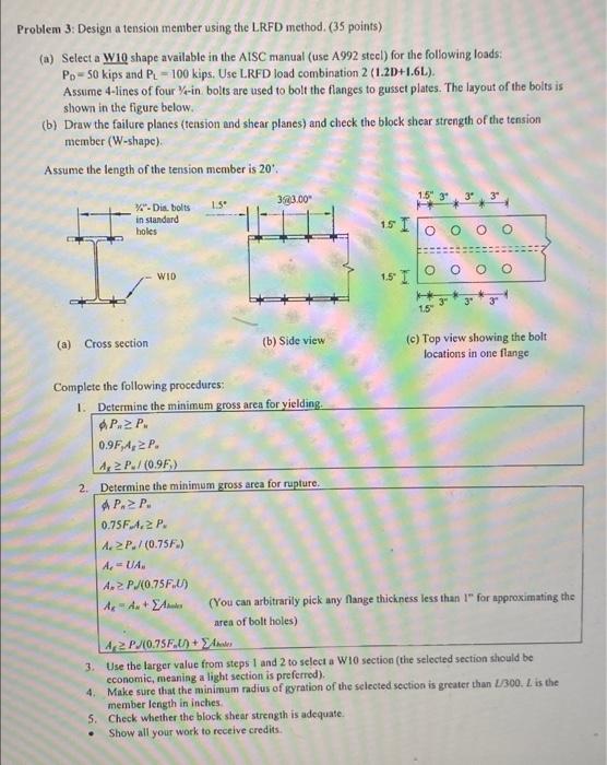 Solved Problem 3: Design a tension member using the LRFD | Chegg.com