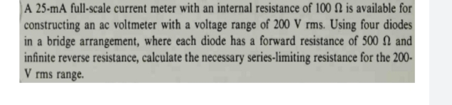 Solved A 25-mA full-scale current meter with an internal | Chegg.com