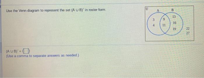 Solved U Use the Venn diagram to represent the set (AUB)' in | Chegg.com