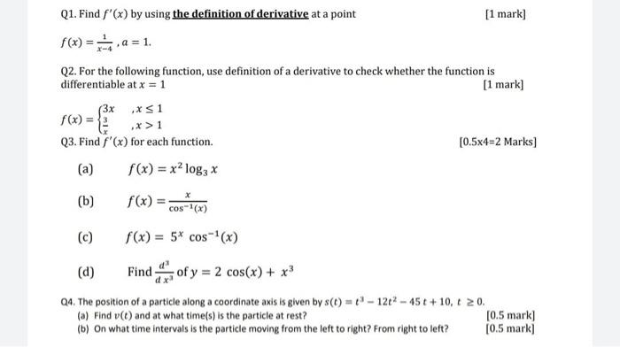Solved Q1. Find f′(x) by using the definition of derivative | Chegg.com