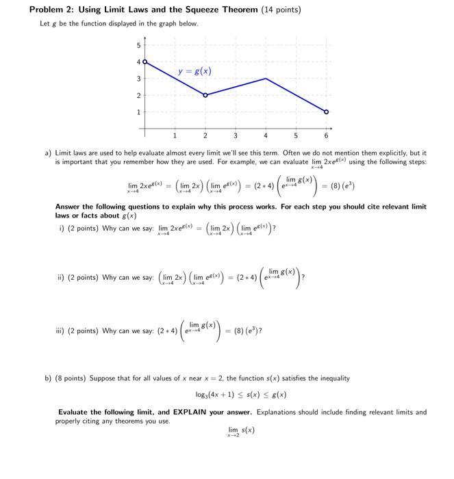 Solved Problem 2: Using Limit Laws and the Squeeze Theorem | Chegg.com