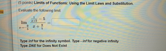 Solved (5 points) Limits of Functions: Using the Limit Laws | Chegg.com