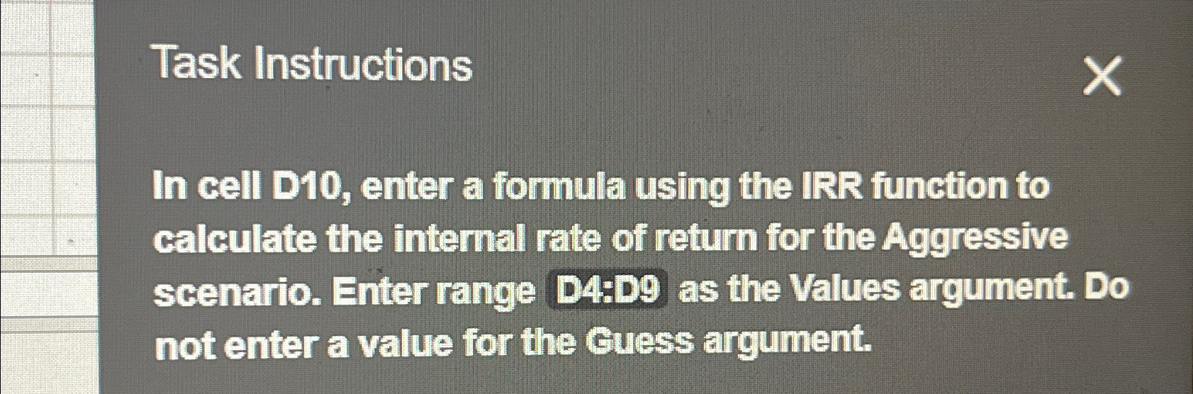 Solved Task InstructionsIn cell D10, ﻿enter a formula using | Chegg.com