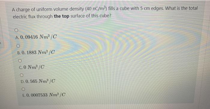 Solved A charge of uniform volume density (40 nC/m?) fills a | Chegg.com