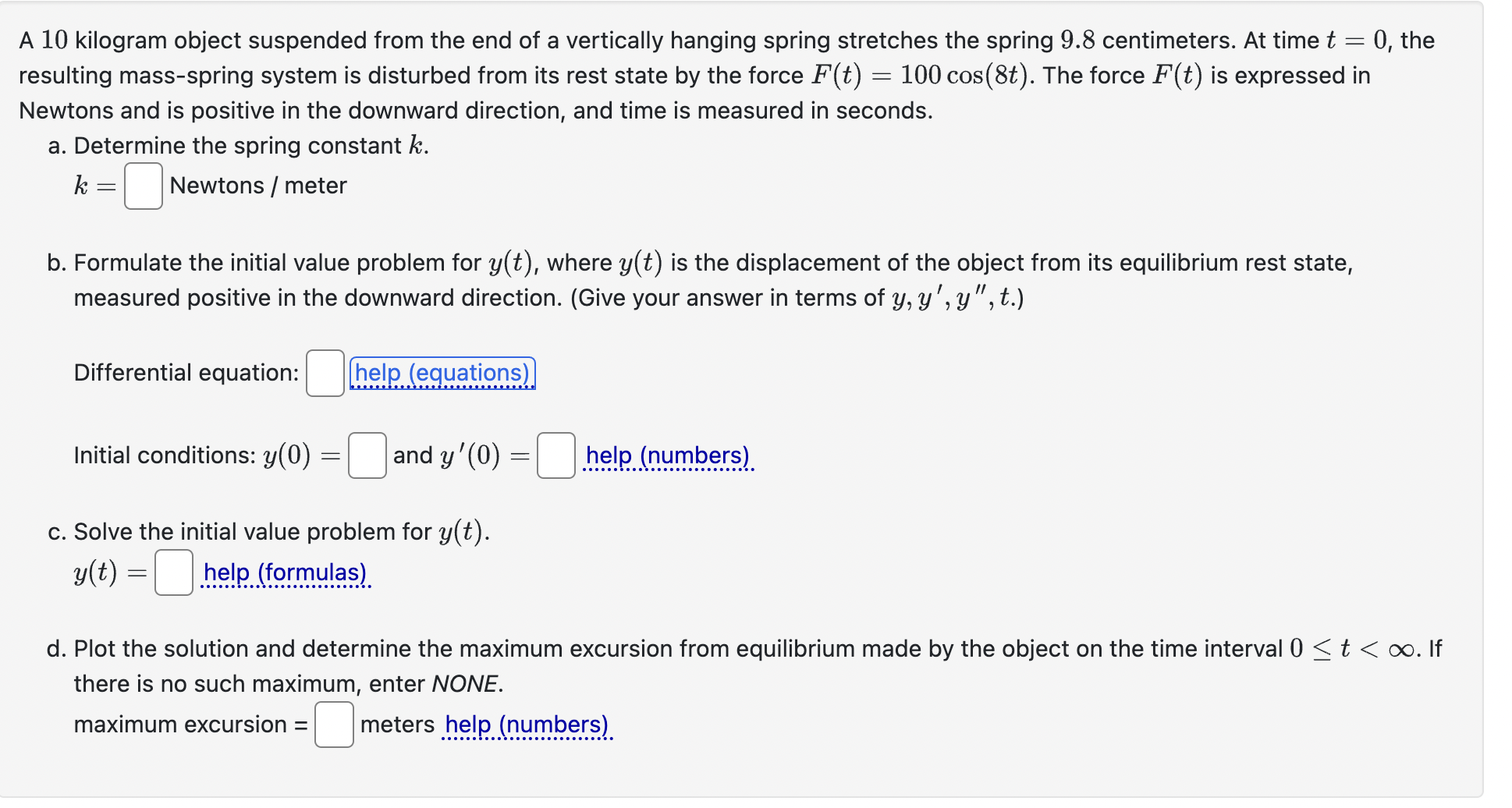 Solved A 10 ﻿kilogram object suspended from the end of a | Chegg.com