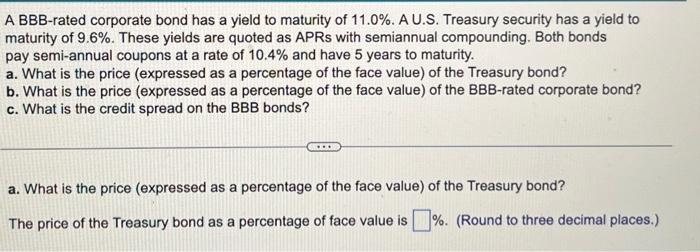 Solved A BBB-rated corporate bond has a yield to maturity of | Chegg.com