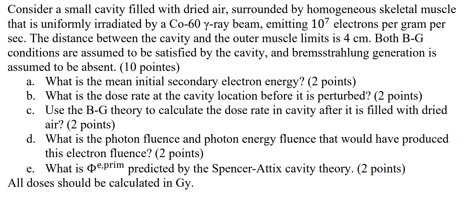 Solved Consider a small cavity filled with dried air, | Chegg.com