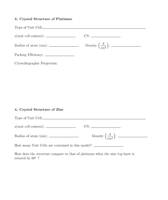 Solved 3. Crystal Structure of Platinum Type of Unit Cell: | Chegg.com