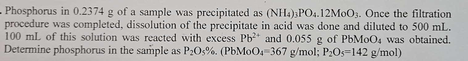 Phosphorus in 0.2374 ﻿g of a sample was precipitated | Chegg.com