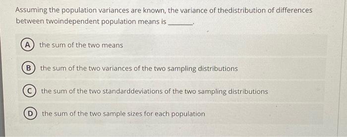 Solved Assuming the population variances are known, the | Chegg.com