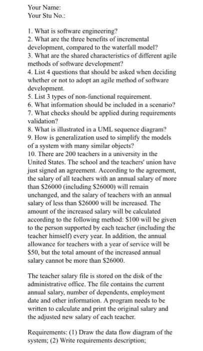 Solved Your Name: Your Stu No.: 1. What is software | Chegg.com