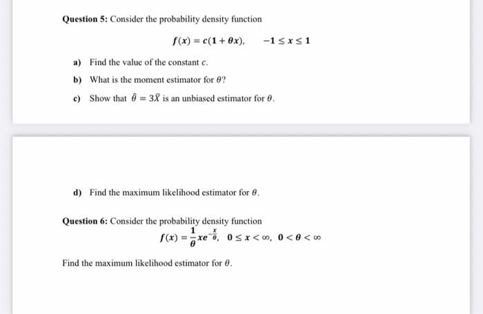 Solved Question 5: Consider the probability density function | Chegg.com