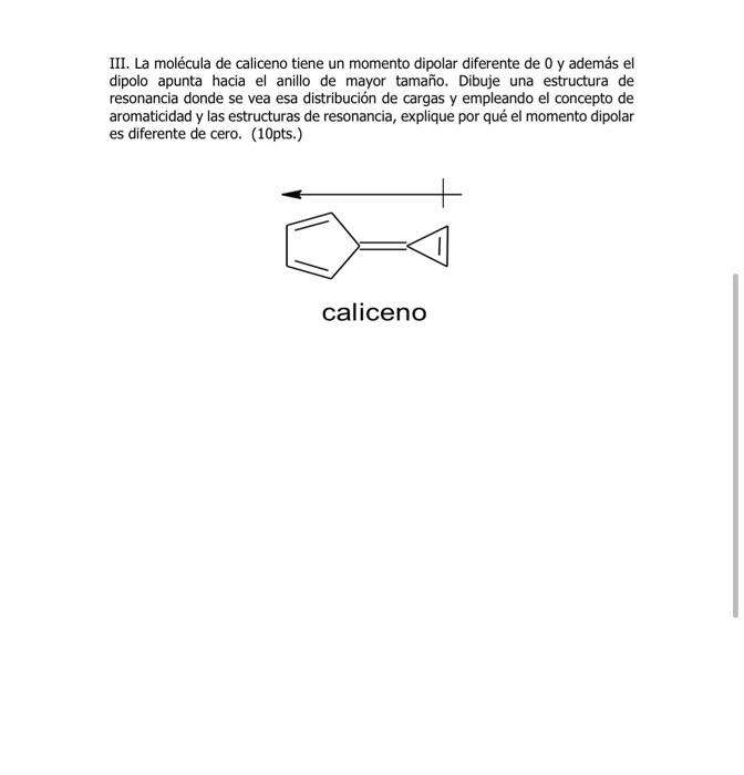 Solved The calicene molecule has a dipole moment different | Chegg.com