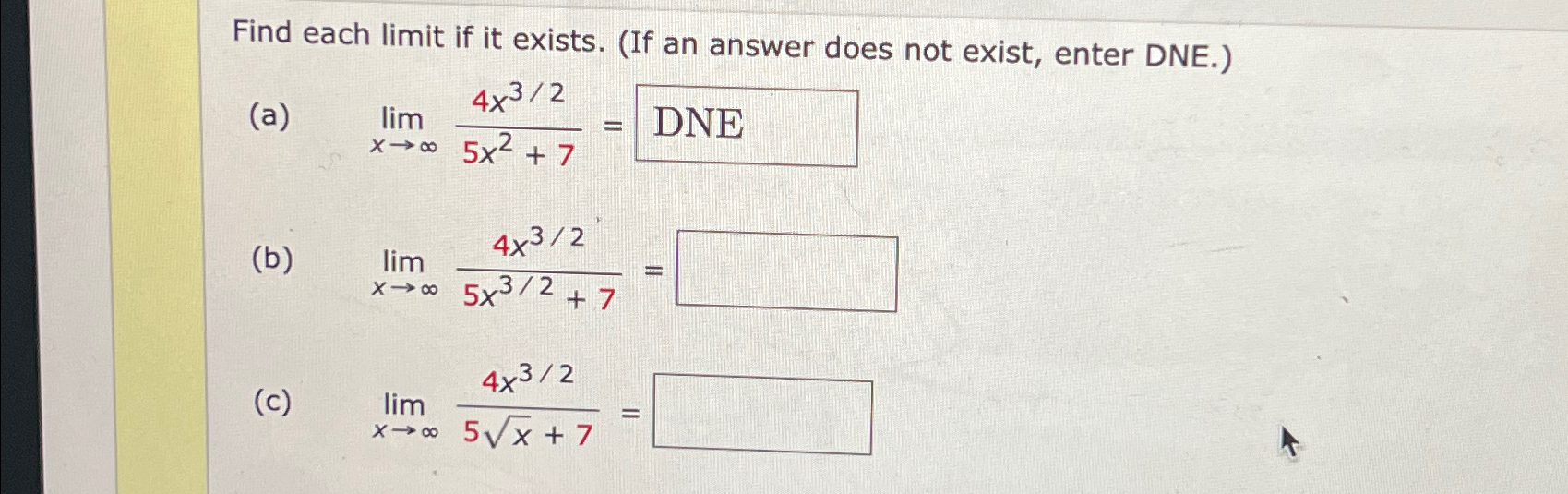 Solved Find each limit if it exists. (If an answer does not | Chegg.com