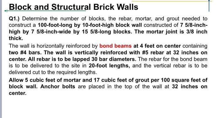 Solved Block and Structural Brick Walls Q1.) Determine the | Chegg.com