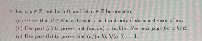 Solved 2. Let a,b∈Z, not both 0 , and let n∈Z be nonzero. | Chegg.com