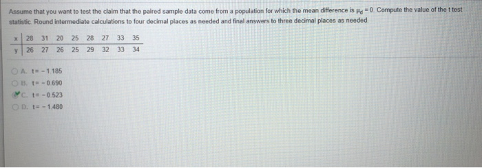 Solved Assume that you want to test the claim that the | Chegg.com