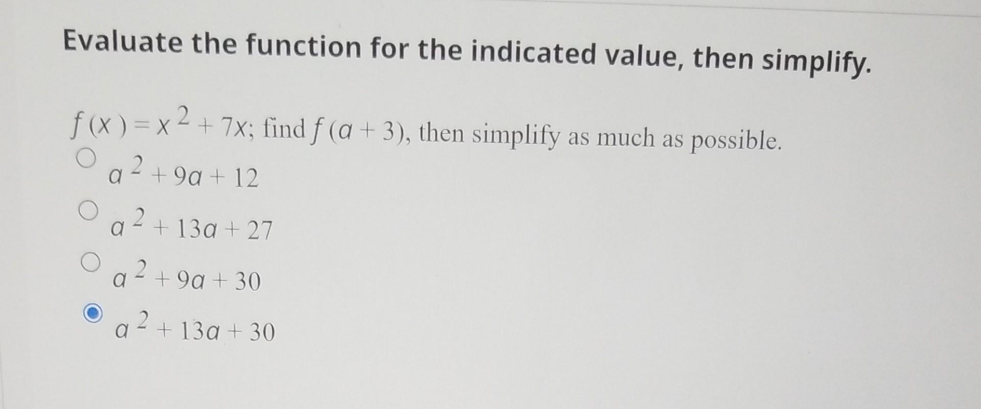 Solved Evaluate The Function For The Indicated Value Then