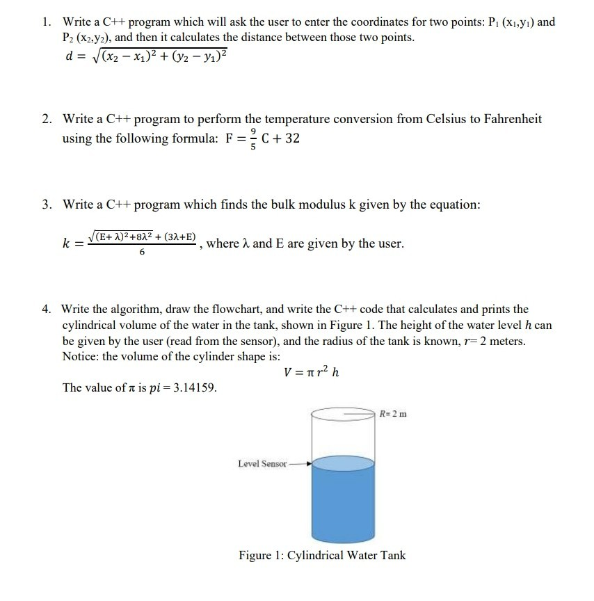 Solved 1. Write a C++ program which will ask the user to | Chegg.com