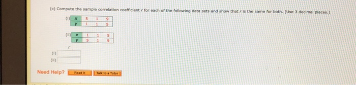 Solved (c) Compute the sample correlation coefficient r for | Chegg.com