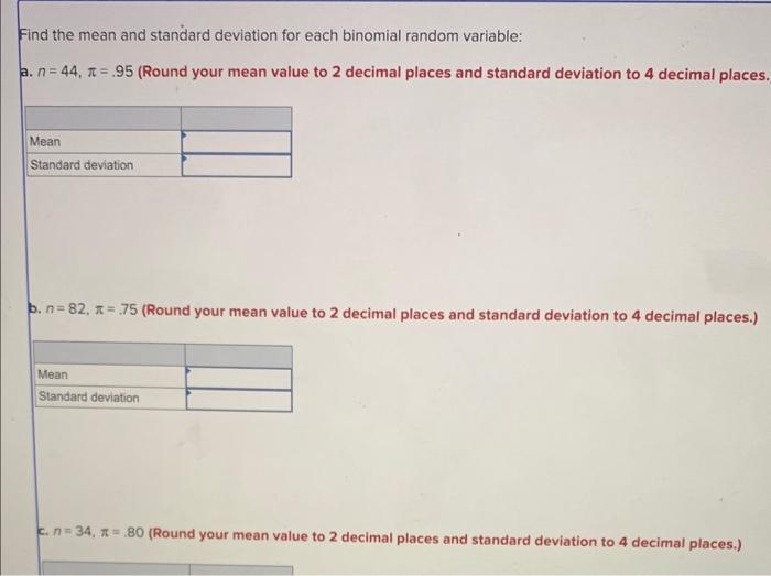 Solved Find the mean and standard deviation for each | Chegg.com