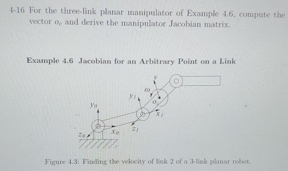 Solved 4-16 For the three-link planar manipulator of Example | Chegg.com
