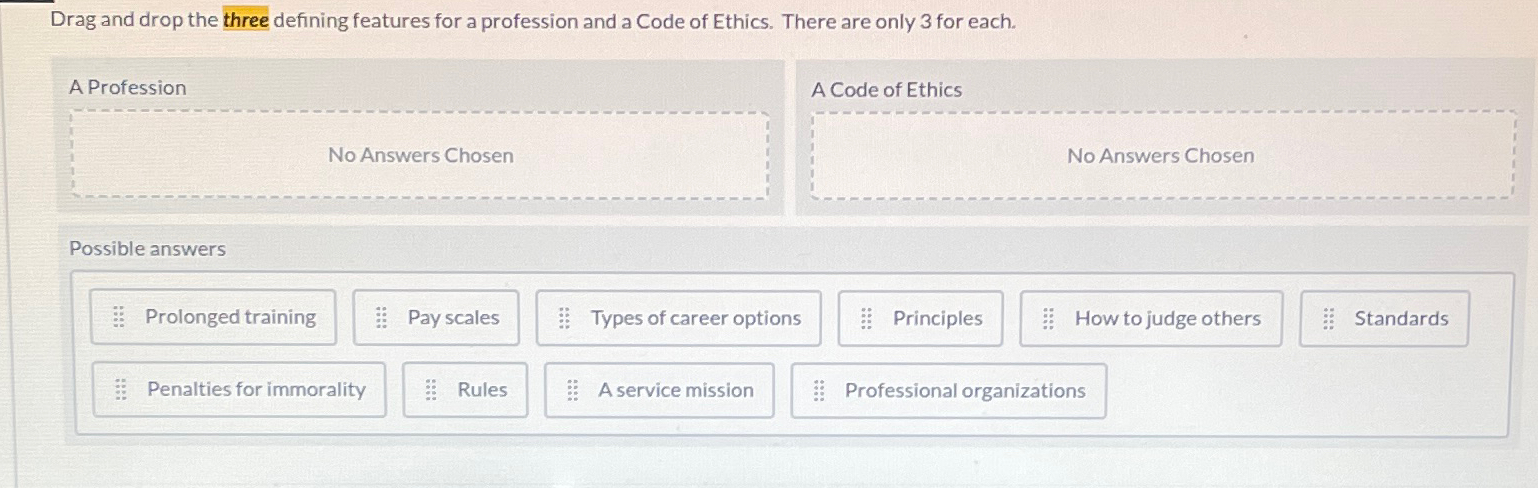 Solved Drag and drop the three defining features for a | Chegg.com
