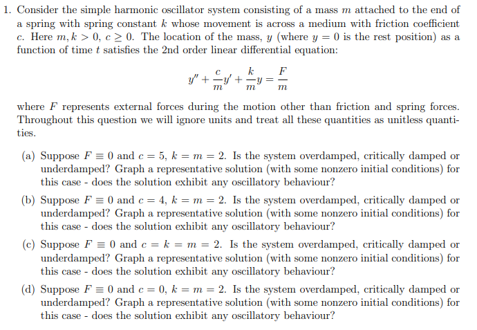 Solved Consider the simple harmonic oscillator system | Chegg.com