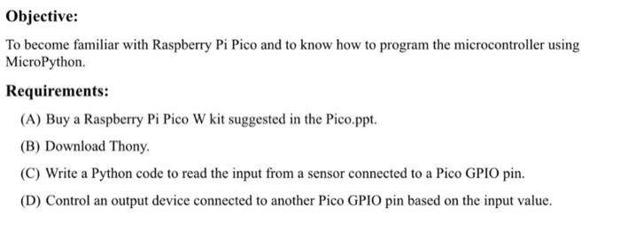 Solved To become familiar with Raspberry Pi Pico and to know | Chegg.com
