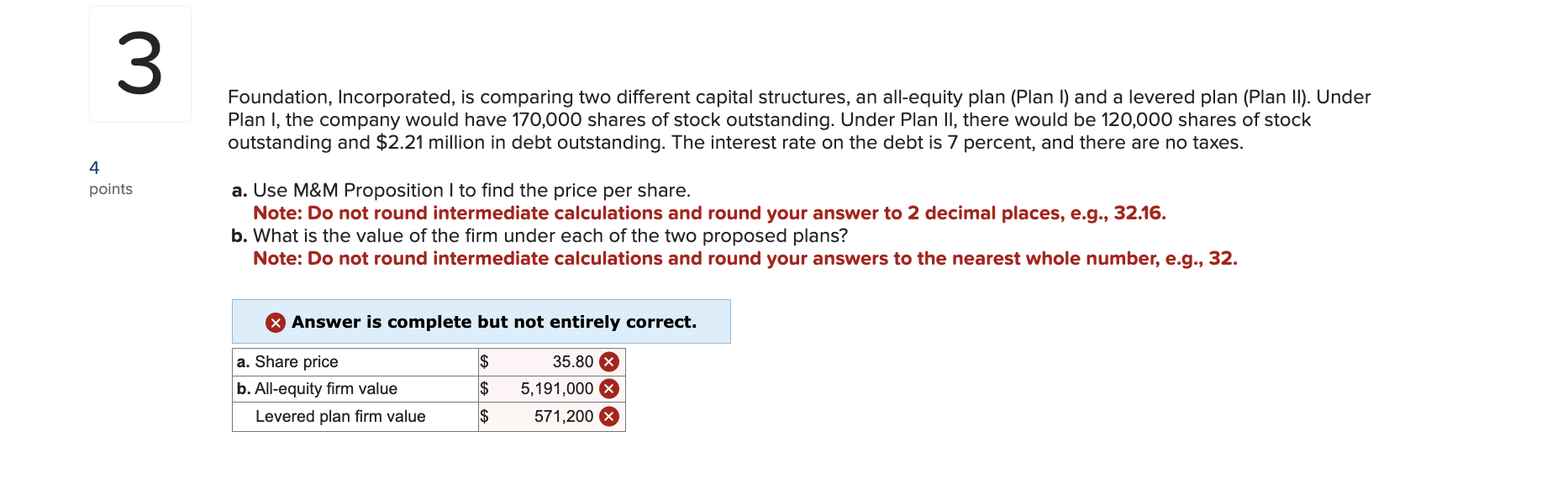 Solved Foundation, Incorporated, is comparing two different | Chegg.com