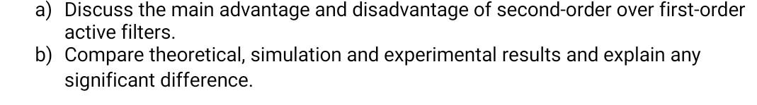 Solved Solve a by list 2 advantage and 2 disadvantage Good | Chegg.com