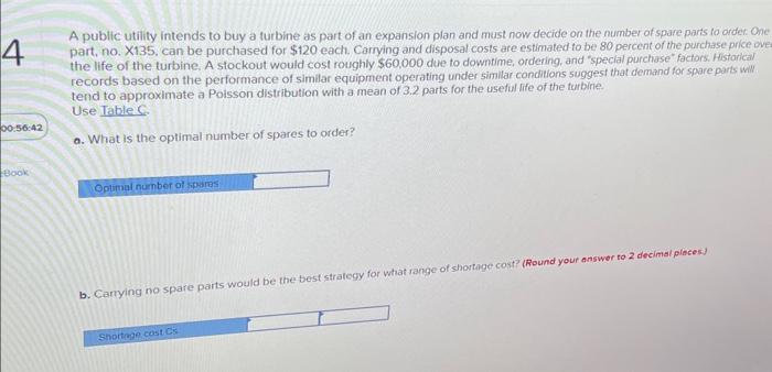 A public utility intends to buy a turbine as part of | Chegg.com