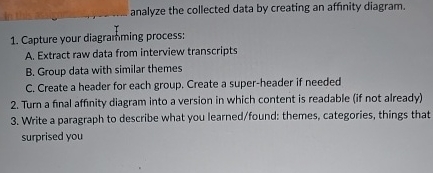 Solved Capture your diagranming process:A. ﻿Extract raw data | Chegg.com