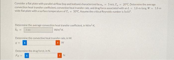 [Solved]: Consider a flat plate with parallel airflow (top