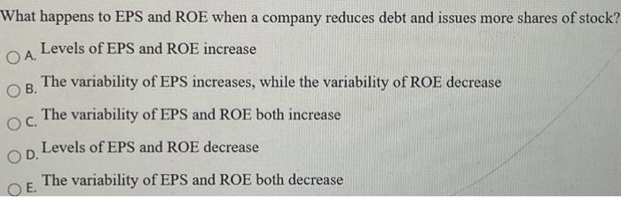 Solved What happens to EPS and ROE when a company reduces | Chegg.com