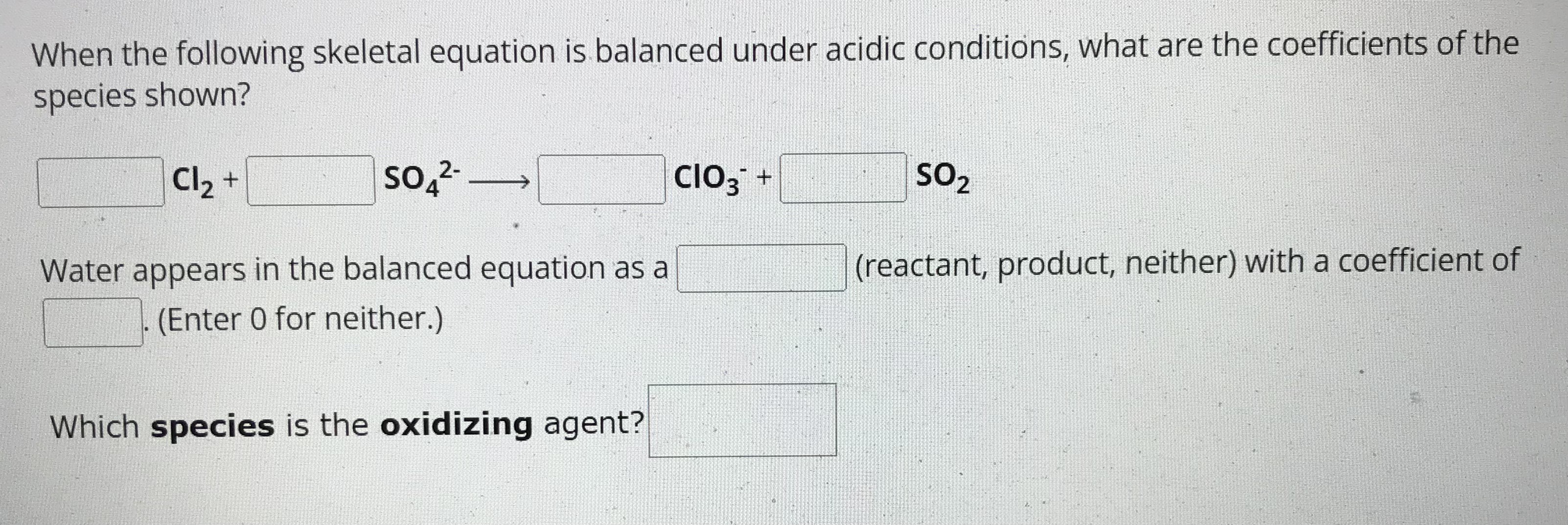 Solved When the following skeletal equation is balanced | Chegg.com