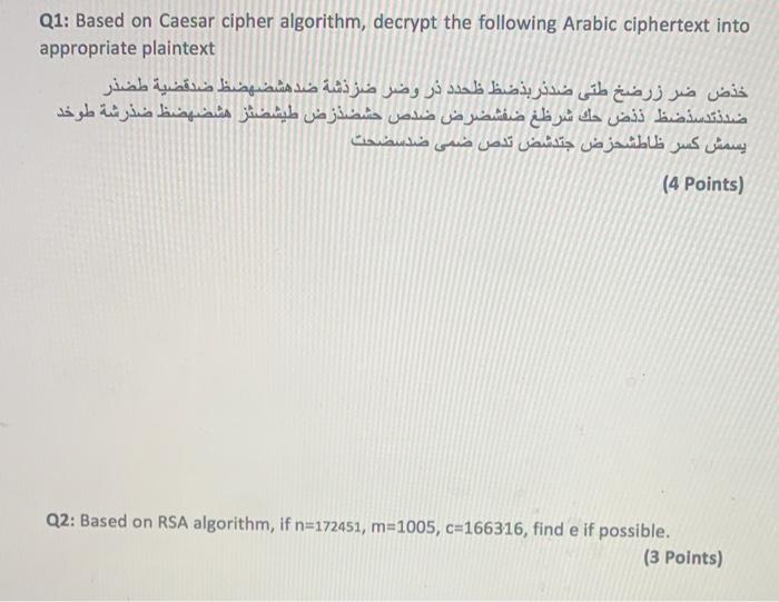 Solved Q1: Based on Caesar cipher algorithm, decrypt the | Chegg.com