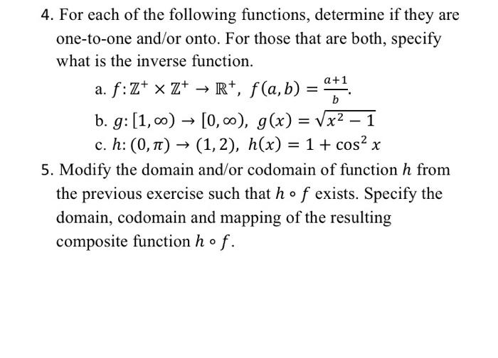 Solved 4. For each of the following functions, determine if | Chegg.com